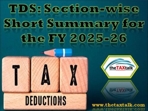TDS: Section-wise Short Summary for the FY 2025-26 - The Tax Talk